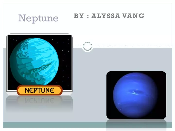 PPT - Neptune PowerPoint Presentation, free download - ID:5924451