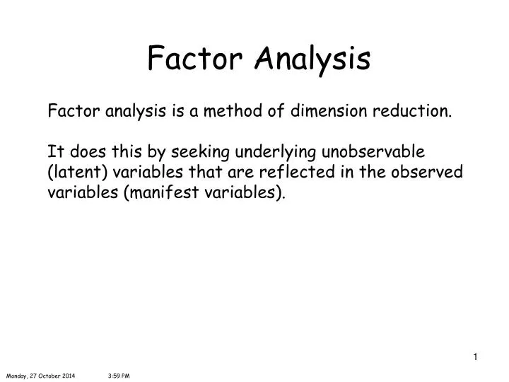 PPT - Factor Analysis PowerPoint Presentation, free download - ID:5924500