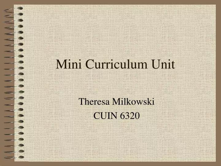PPT - Mini Curriculum Unit PowerPoint Presentation, free download - ID ...
