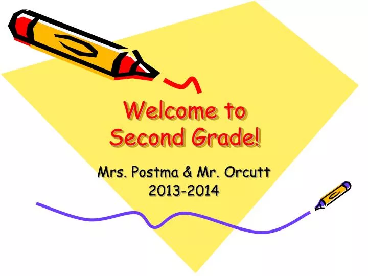 PPT - Welcome to Second Grade! PowerPoint Presentation, free download ...