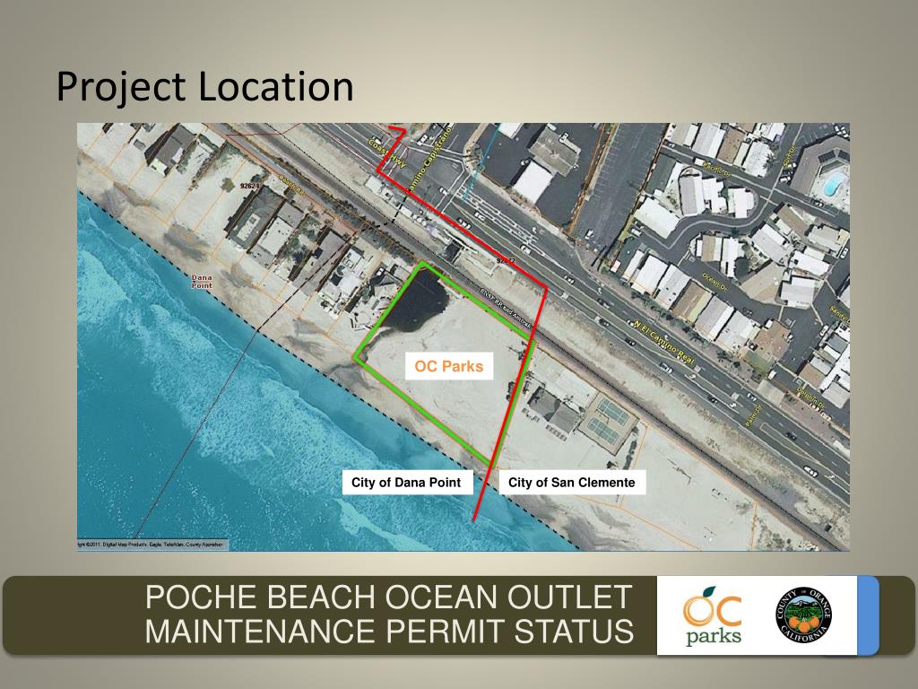 PPT - POCHE BEACH OCEAN OUTLET MAINTENANCE PERMIT STATUS PowerPoint ...