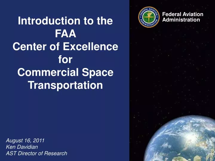 PPT - Introduction to the FAA Center of Excellence for Commercial Space ...