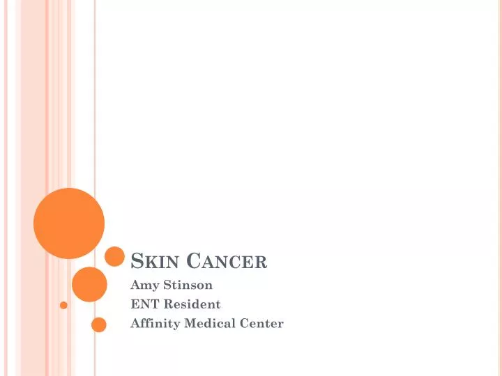 PPT - Skin Cancer PowerPoint Presentation, free download - ID:5927156