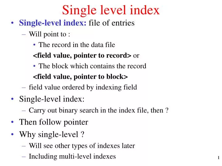 PPT - Single level index PowerPoint Presentation, free download - ID ...