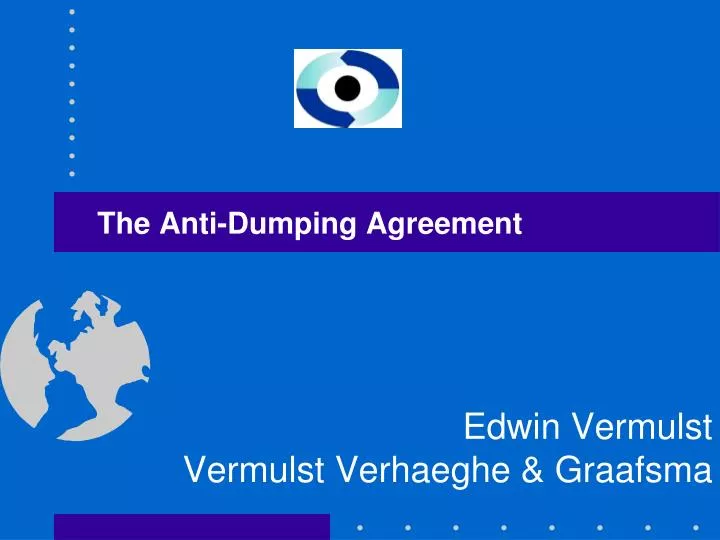 PPT - The Anti-Dumping Agreement PowerPoint Presentation, free download ...