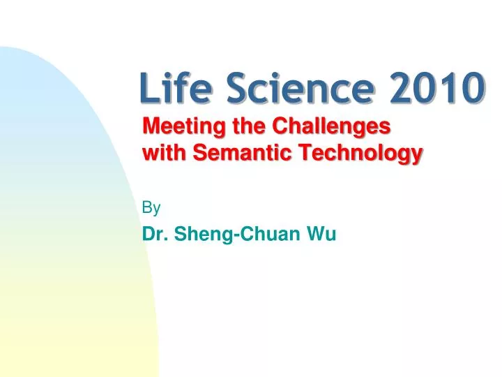 PPT - Life Science 2010 PowerPoint Presentation, free download - ID:5929831