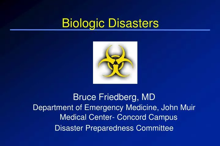 PPT - Biologic Disasters PowerPoint Presentation, free download - ID ...