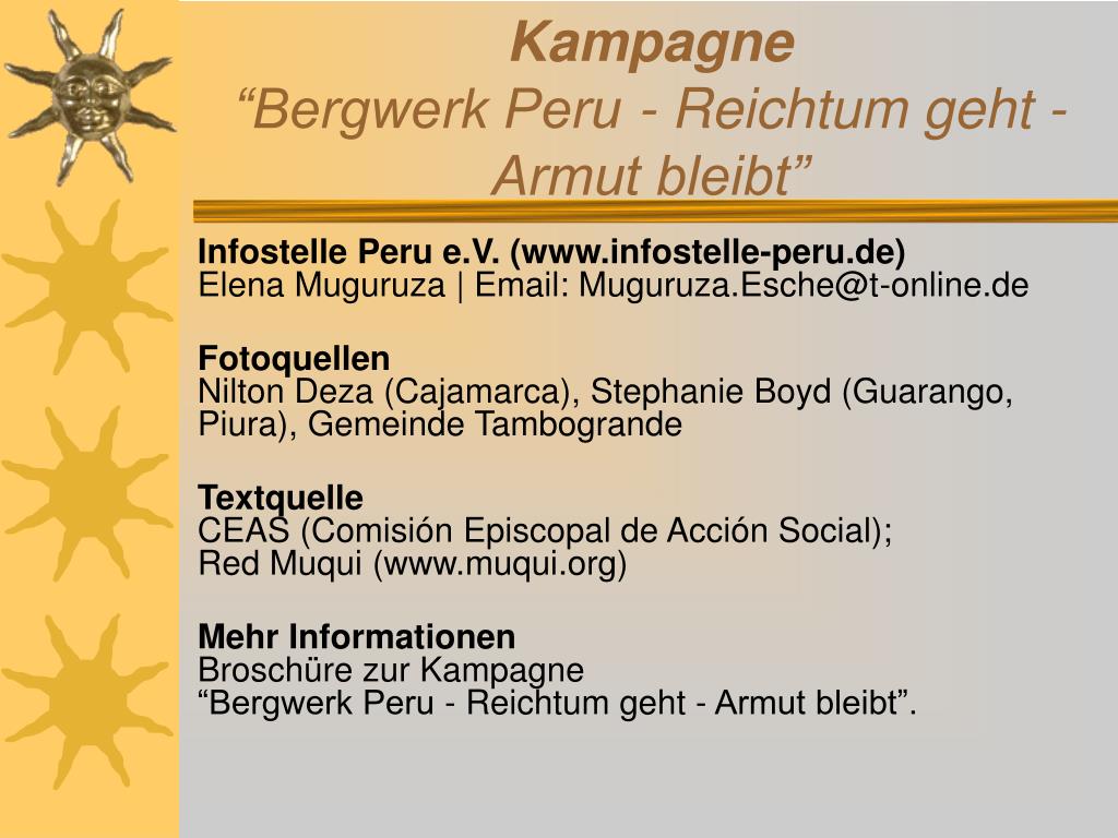 PPT - Kampagne: “Bergwerk Peru - Reichtum geht - Armut bleibt” Welche ...