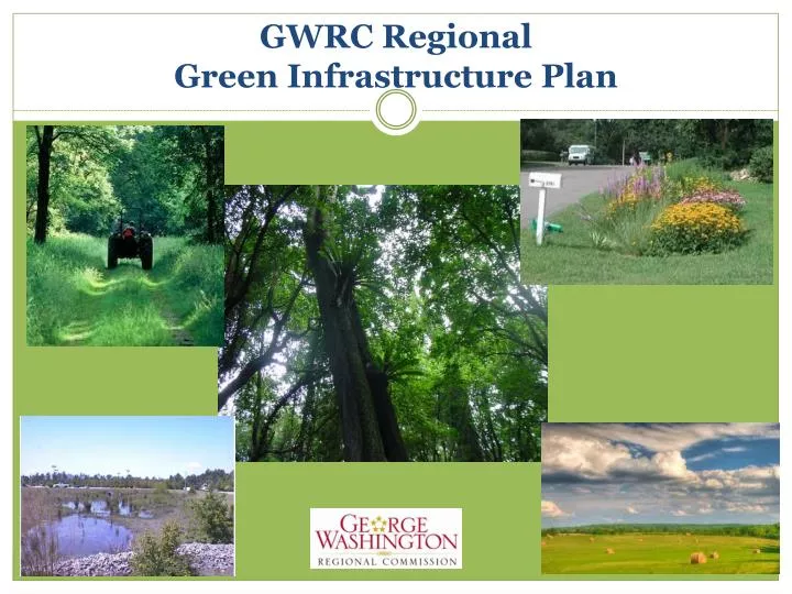 PPT - GWRC Regional Green Infrastructure Plan PowerPoint Presentation ...