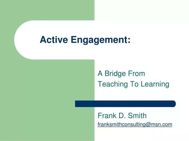 PPT - Active Engagement: PowerPoint Presentation, free download - ID ...
