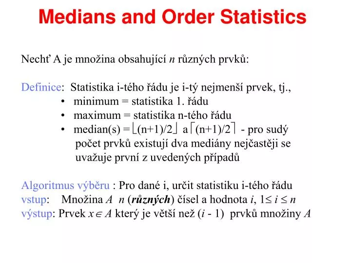 PPT - Medians and Order Statistics PowerPoint Presentation, free ...