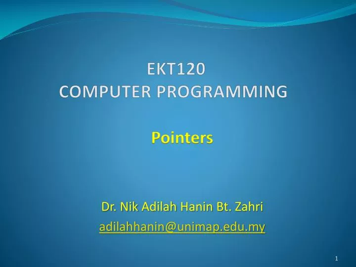 PPT - EKT120 COMPUTER PROGRAMMING PowerPoint Presentation, free download - ID:5932719