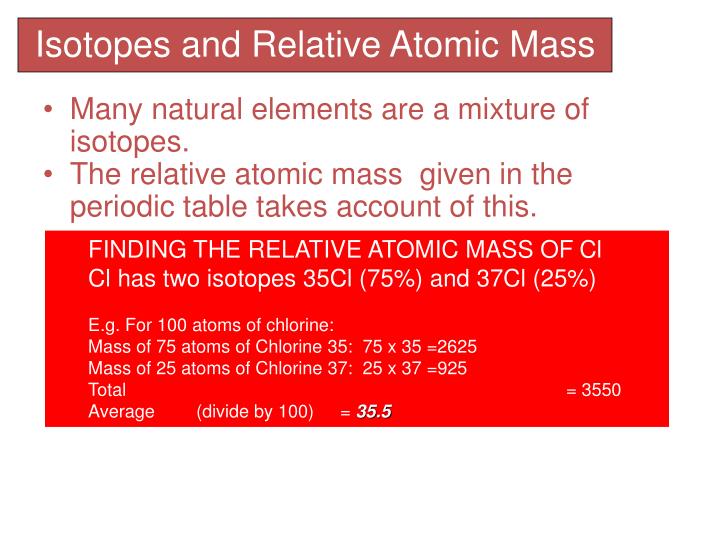PPT - Relative atomic mass PowerPoint Presentation - ID:5933036