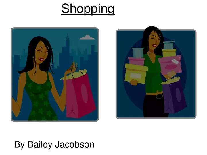 PPT - Shopping PowerPoint Presentation, free download - ID:5933517