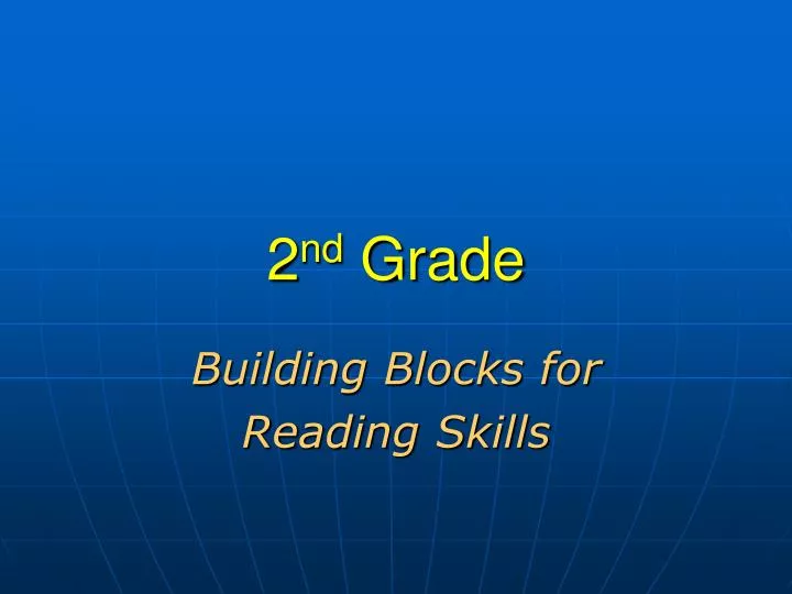 PPT - 2 nd Grade PowerPoint Presentation, free download - ID:5934401