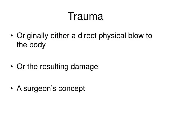 PPT - Trauma PowerPoint Presentation, free download - ID:5934618
