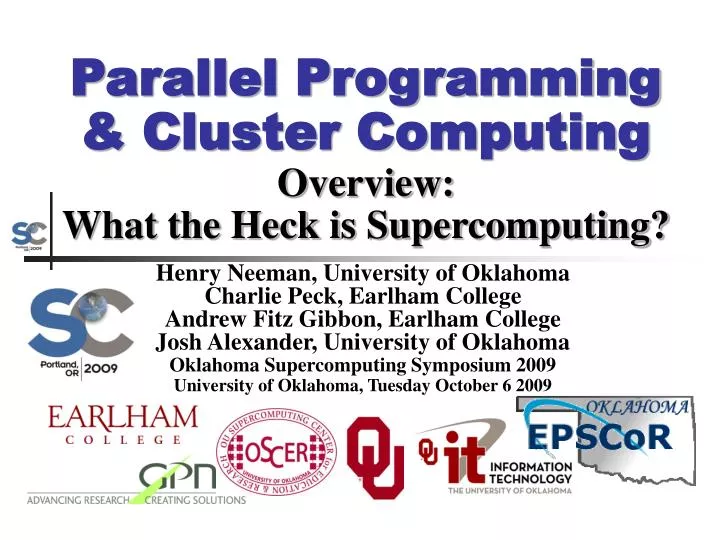 Ppt Parallel Programming And Cluster Computing Overview What The Heck Is Supercomputing
