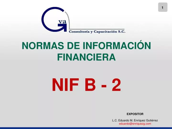 PPT - NORMAS DE INFORMACIÓN FINANCIERA NIF B - 2 PowerPoint ...