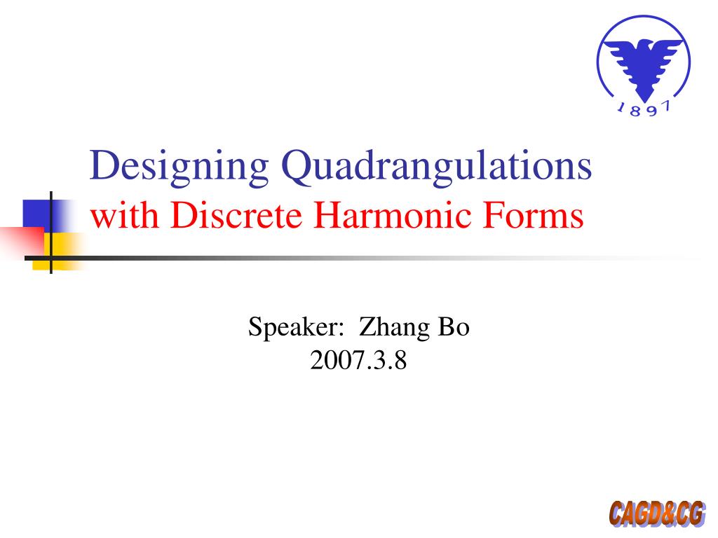PPT - Designing Quadrangulations with Discrete Harmonic Forms ...