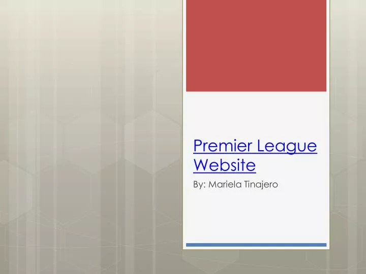 PPT - Premier League Website PowerPoint Presentation, free download ...