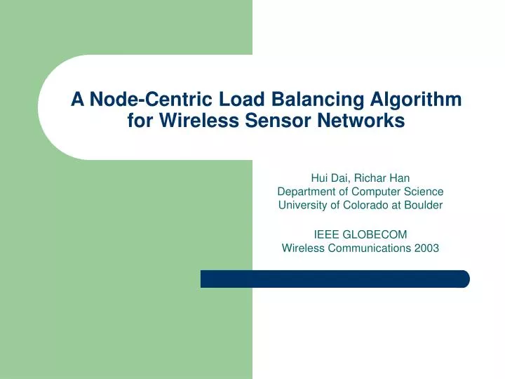Ppt A Node Centric Load Balancing Algorithm For Wireless Sensor Networks Powerpoint 1746
