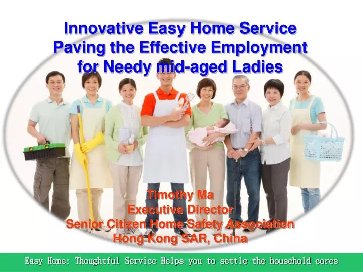 PPT - Easy Home: Thoughtful Service Helps you to settle the household ...