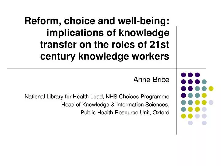 PPT - Anne Brice National Library for Health Lead, NHS Choices ...
