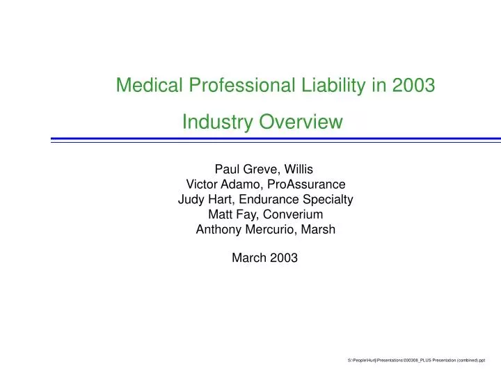 PPT - Medical Professional Liability in 2003 PowerPoint Presentation ...