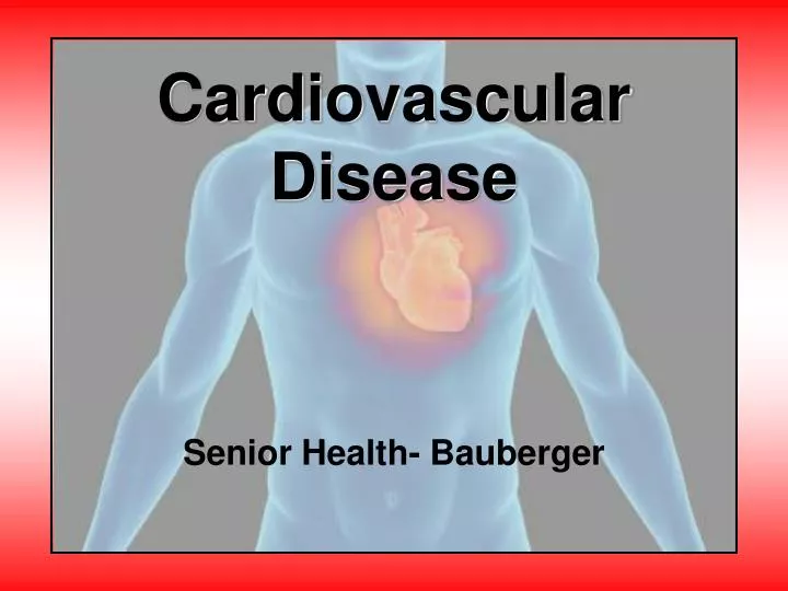 PPT - Cardiovascular Disease PowerPoint Presentation, free download ...
