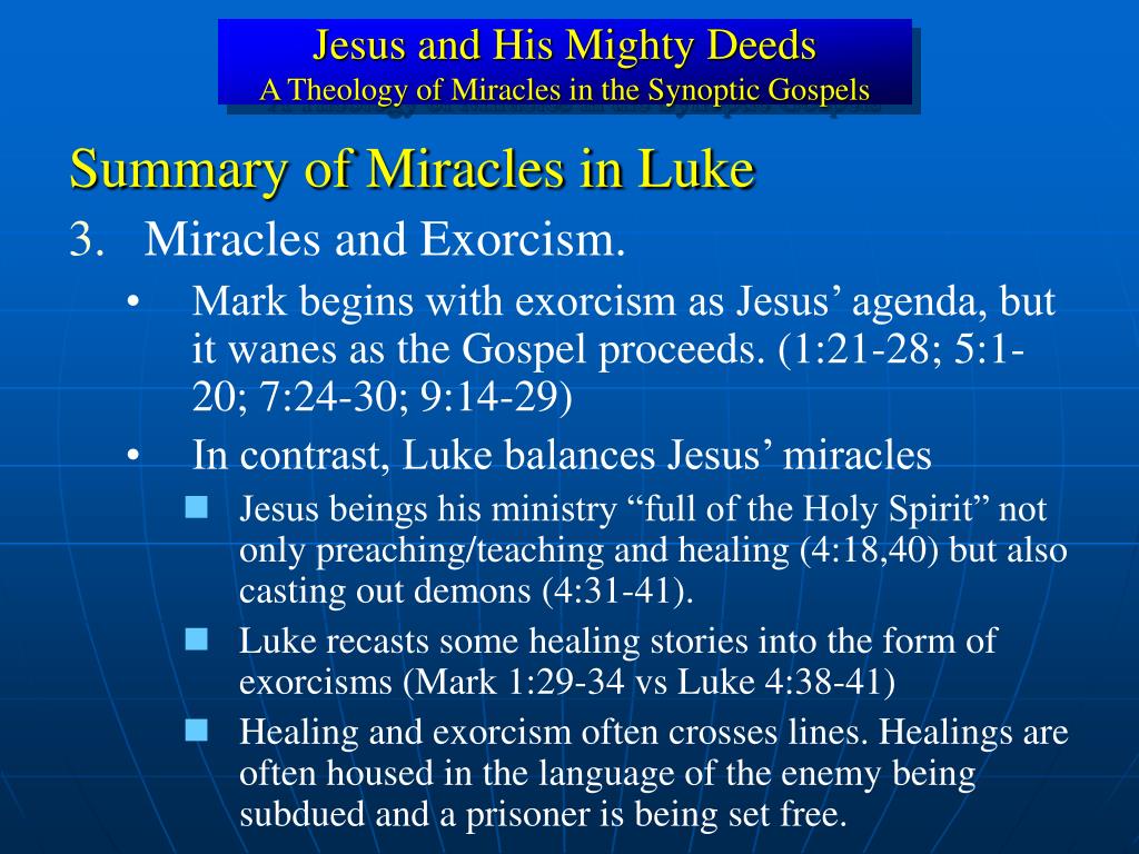 PPT - Jesus and His Mighty Deeds A Theology of Miracles in the Synoptic ...