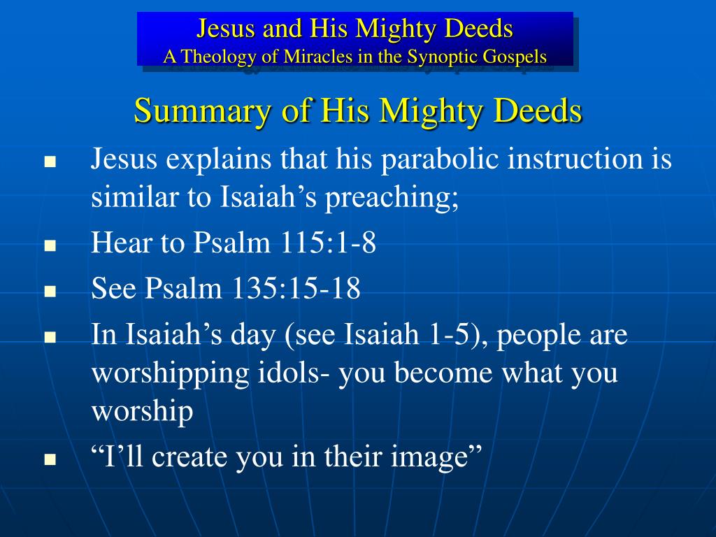 PPT - Jesus and His Mighty Deeds A Theology of Miracles in the Synoptic ...