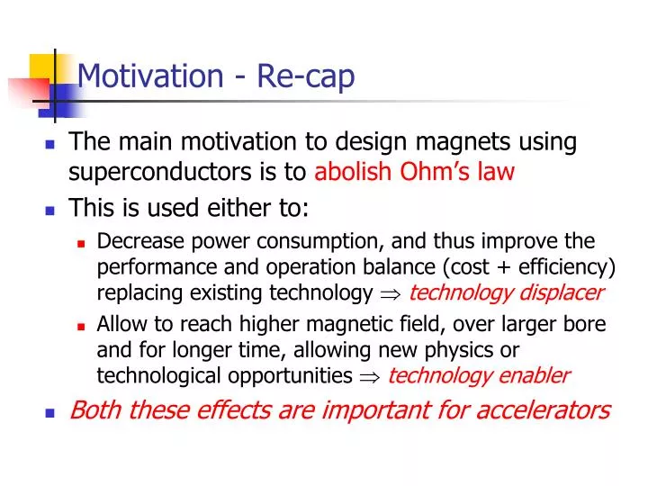 PPT - Motivation - Re-cap PowerPoint Presentation, free download - ID ...