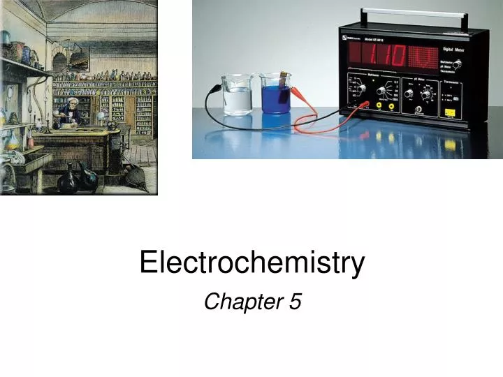 PPT - Electrochemistry PowerPoint Presentation, free download - ID:5949351