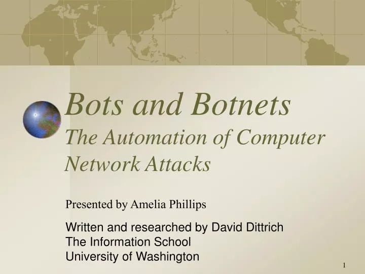 Ppt Bots And Botnets The Automation Of Computer Network Attacks Powerpoint Presentation Id