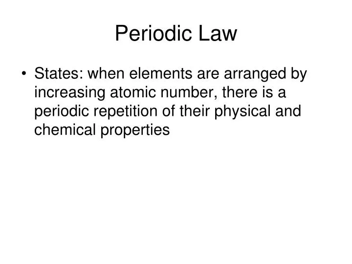 PPT - Periodic Law PowerPoint Presentation, free download - ID:5955526