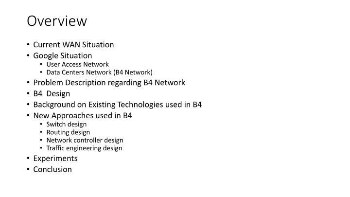 PPT - B4: Experience with a Globally-Deployed Software Defined WAN ...