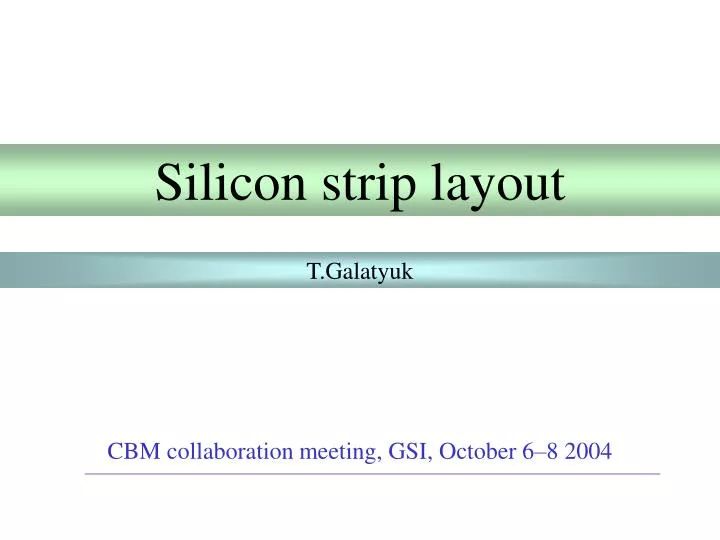 PPT - Silicon strip layout PowerPoint Presentation, free download - ID ...