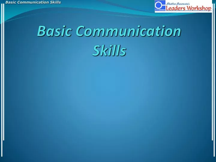 PPT - Basic Communication Skills PowerPoint Presentation, free download ...