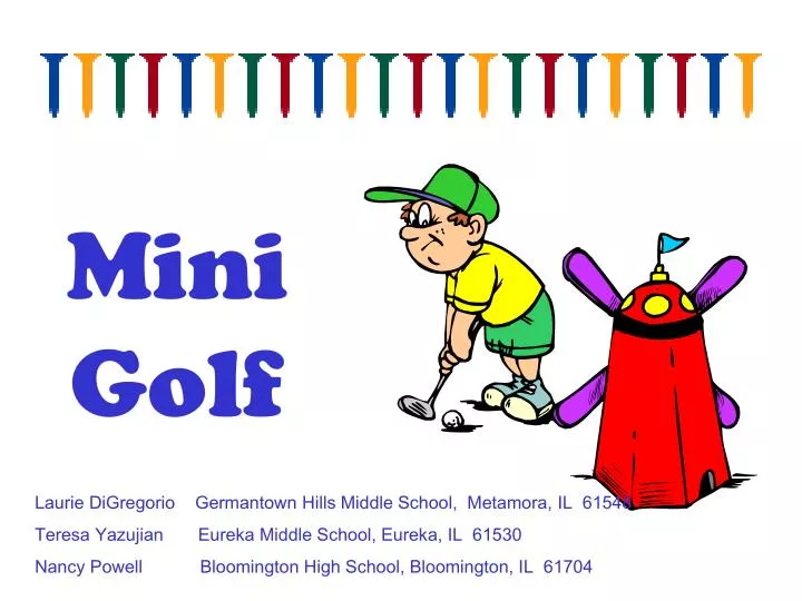PPT - Mini Golf PowerPoint Presentation, free download - ID:5958958