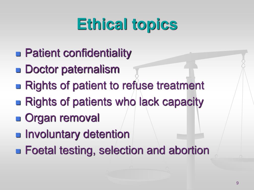 PPT - Medical Ethics PowerPoint Presentation, free download - ID:5960533