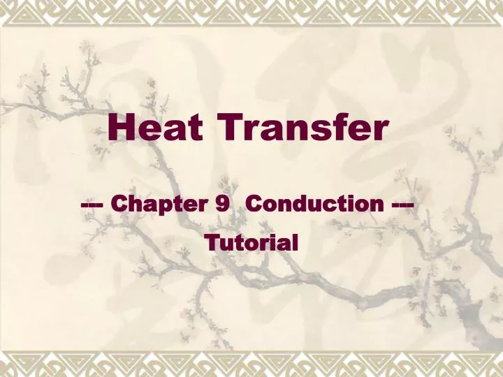 PPT - Heat Transfer PowerPoint Presentation, free download - ID:5960821