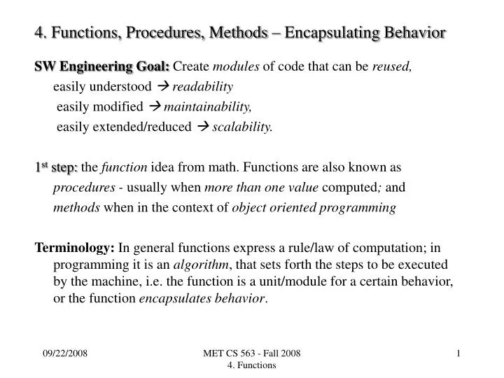 Ppt 4 Functions Procedures Methods Encapsulating Behavior Powerpoint Presentation Id