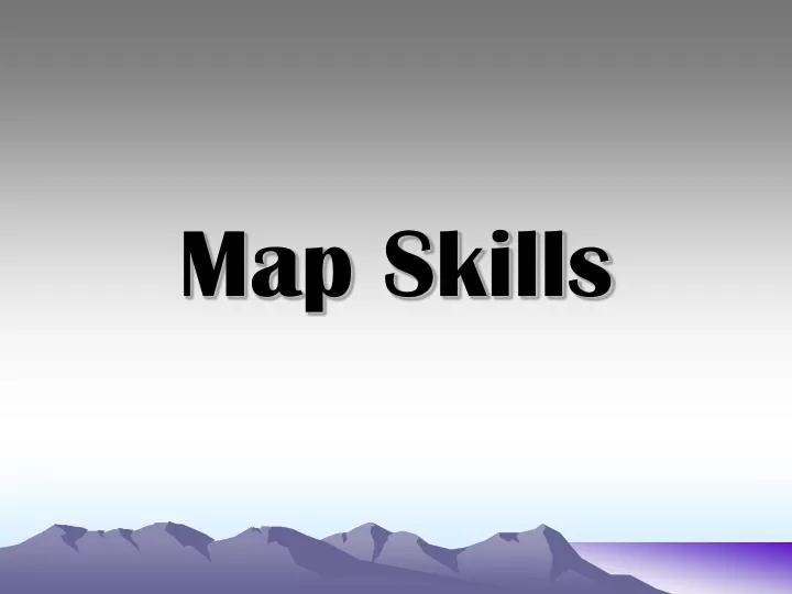 PPT - Map Skills PowerPoint Presentation, free download - ID:5962327