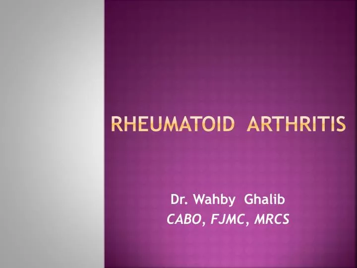 PPT - Rheumatoid arthritis PowerPoint Presentation, free download - ID ...