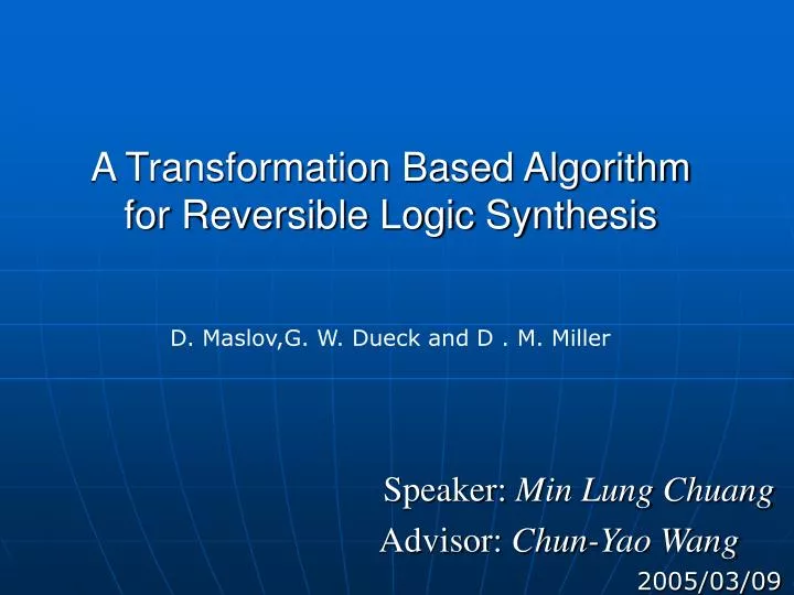 Ppt A Transformation Based Algorithm For Reversible Logic Synthesis 8022