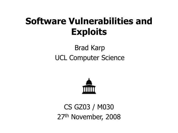 Ppt Software Vulnerabilities And Exploits Powerpoint Presentation Free Download Id5964802 2545