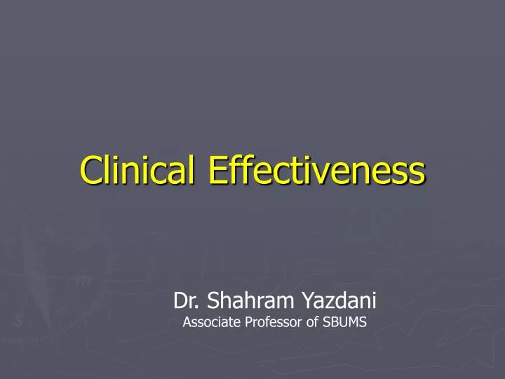 PPT - Clinical Effectiveness PowerPoint Presentation, free download ...