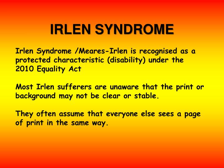 PPT - IRLEN SYNDROME & VISUAL STRESS PowerPoint Presentation - ID:5967363