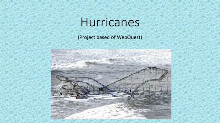 PPT - Hurricanes PowerPoint Presentation, free download - ID:5968817