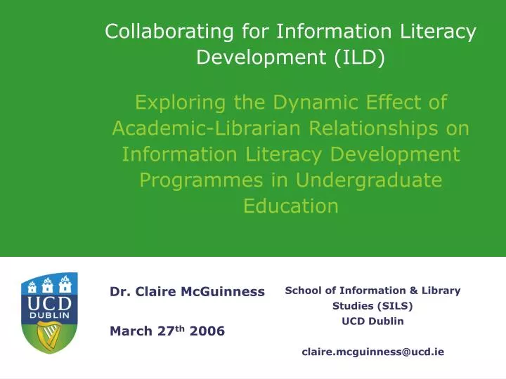 PPT - Collaborating for Information Literacy Development (ILD ...